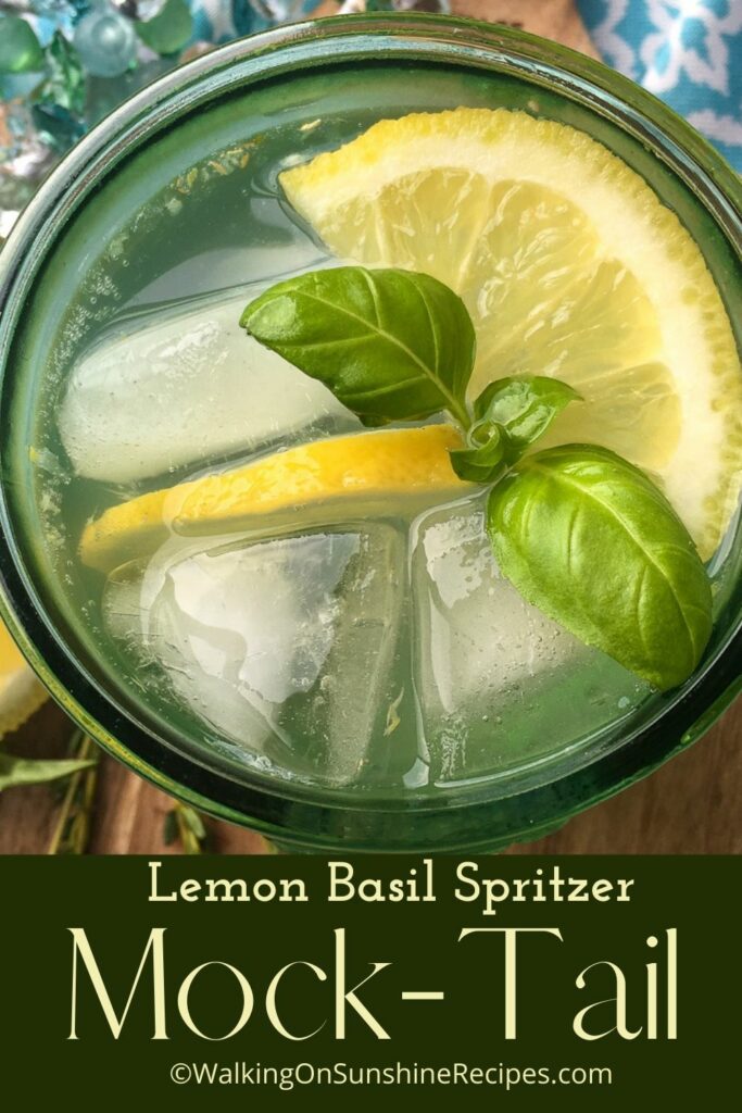 Lemon Basil Mint Spritzer | Walking on Sunshine Recipes