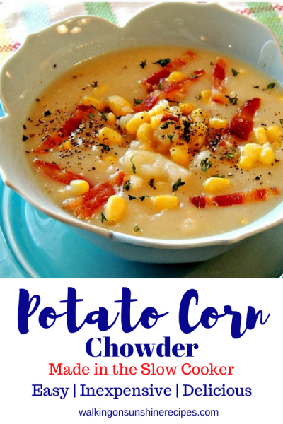 Potato Corn Chowder | Walking on Sunshine Recipes
