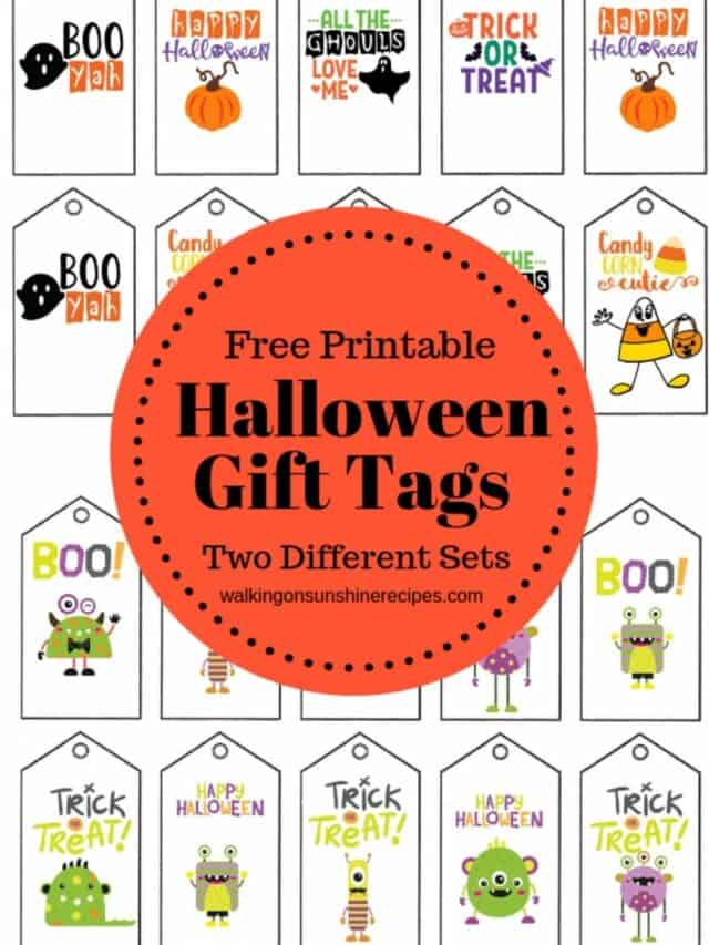 Halloween Treats & Free Printable Gift Tags - Walking On Sunshine Recipes