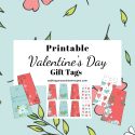 Printable Valentine's Day Gift Tags | Walking On Sunshine Recipes