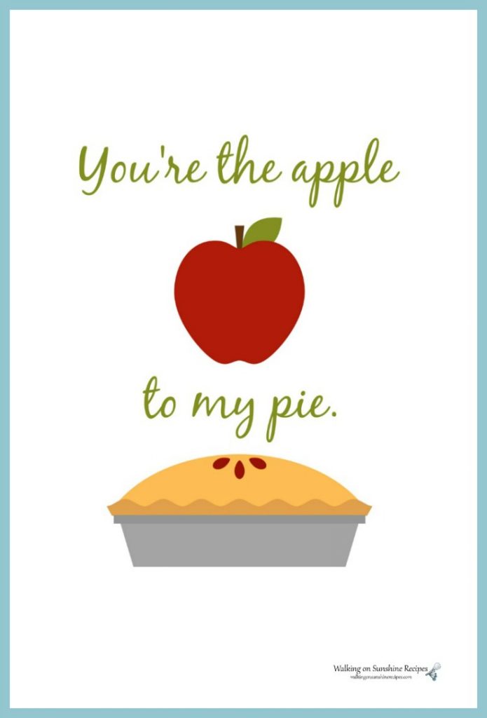 Apple Pie Printable - Just for YOU! - Walking On Sunshine Recipes