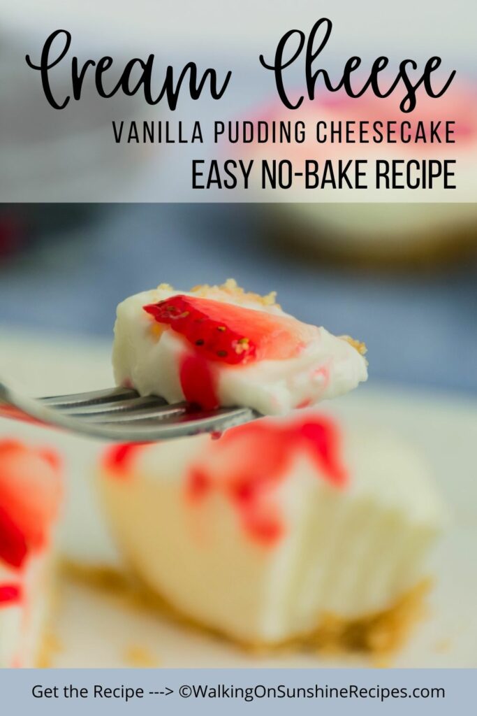 Cream Cheese Vanilla Pudding Cheesecake - Walking on Sunshine