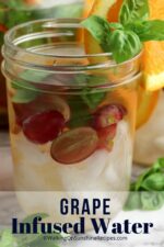 Grape Infused Water - Walking On Sunshine Recipes
