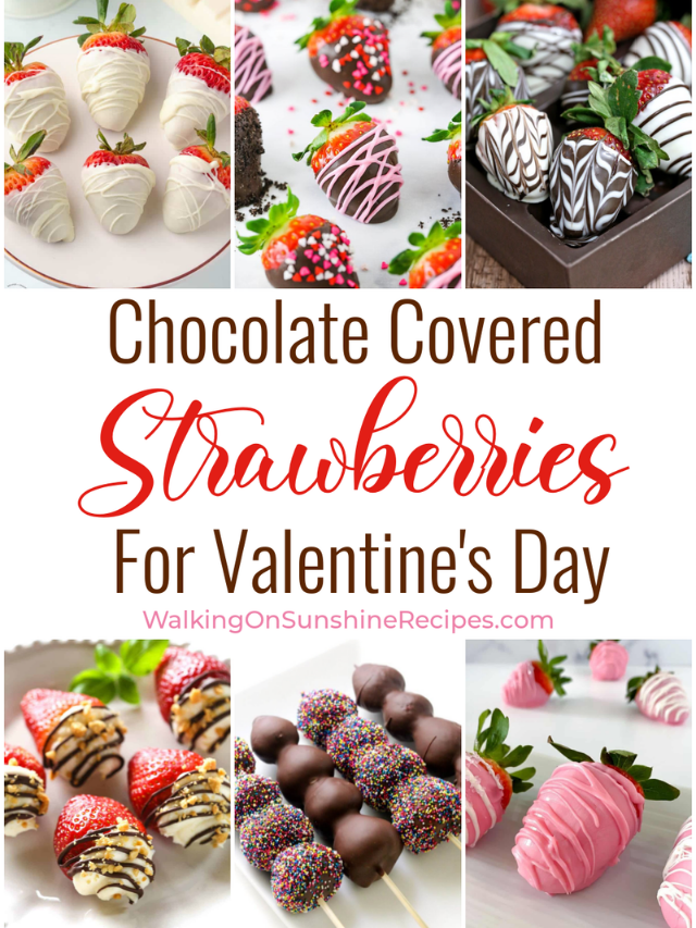 Chocolate Covered Strawberries for Valentine's Day Recipes