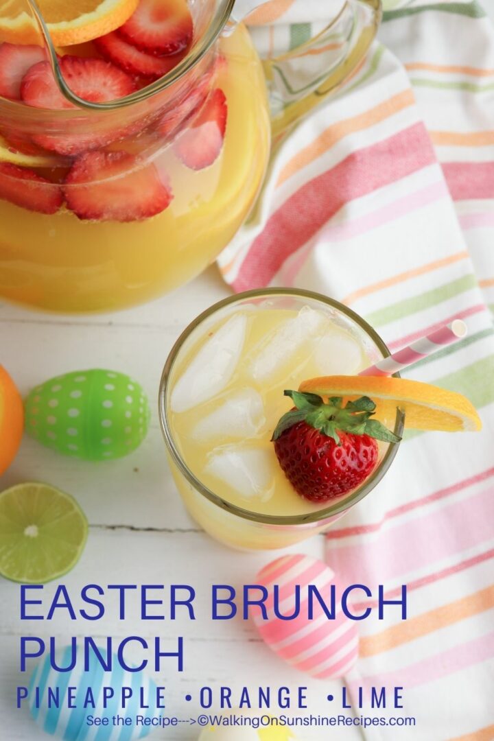 Easter Brunch Punch - Walking On Sunshine Recipes