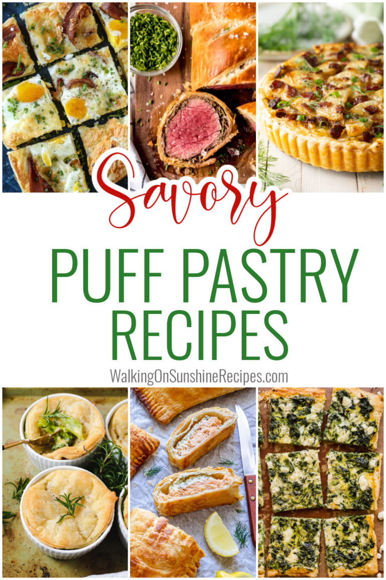 Savory Puff Pastry Recipes - Walking On Sunshine Recipes