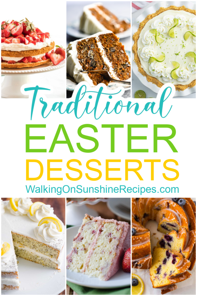 Traditional Easter Desserts - Walking On Sunshine Recipes