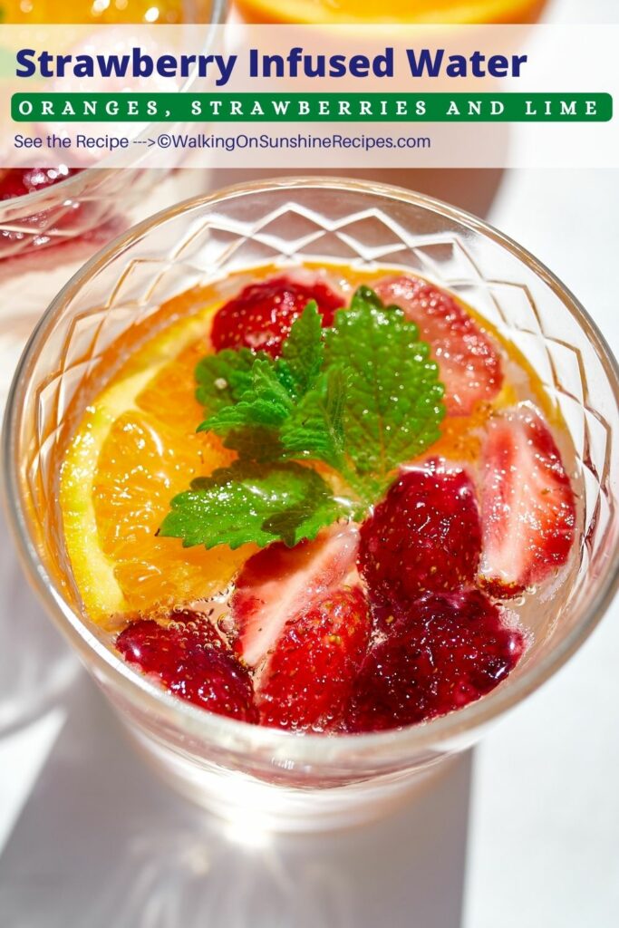 Strawberry Infused Water - Walking On Sunshine Recipes