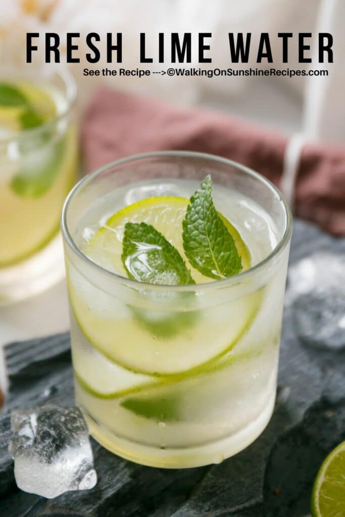 Fresh Lime Water - Walking On Sunshine Recipes