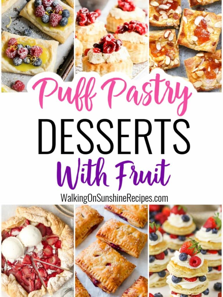 Puff Pastry Desserts with Fruit - Walking On Sunshine Recipes