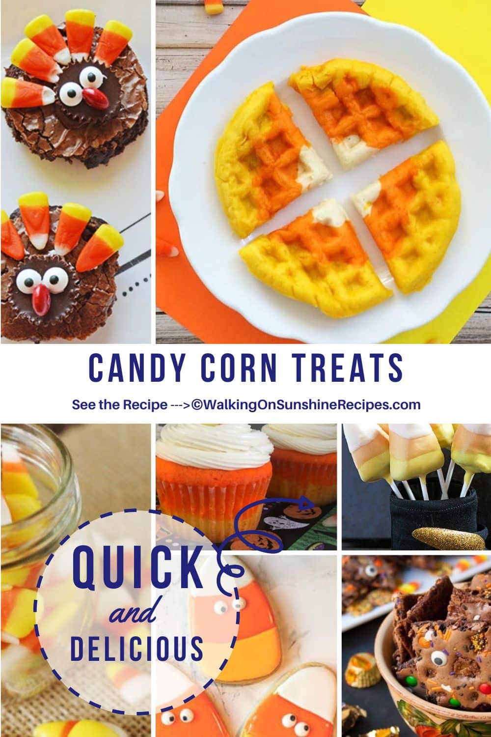 15 Candy Corn Desserts | Walking on Sunshine Recipes