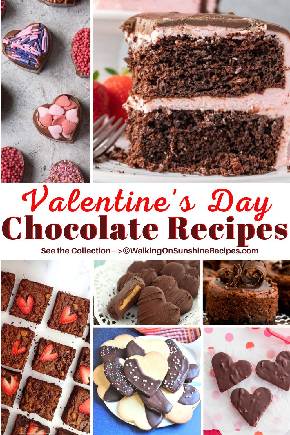 Valentine's Day Chocolate Recipes - Walking On Sunshine Recipes