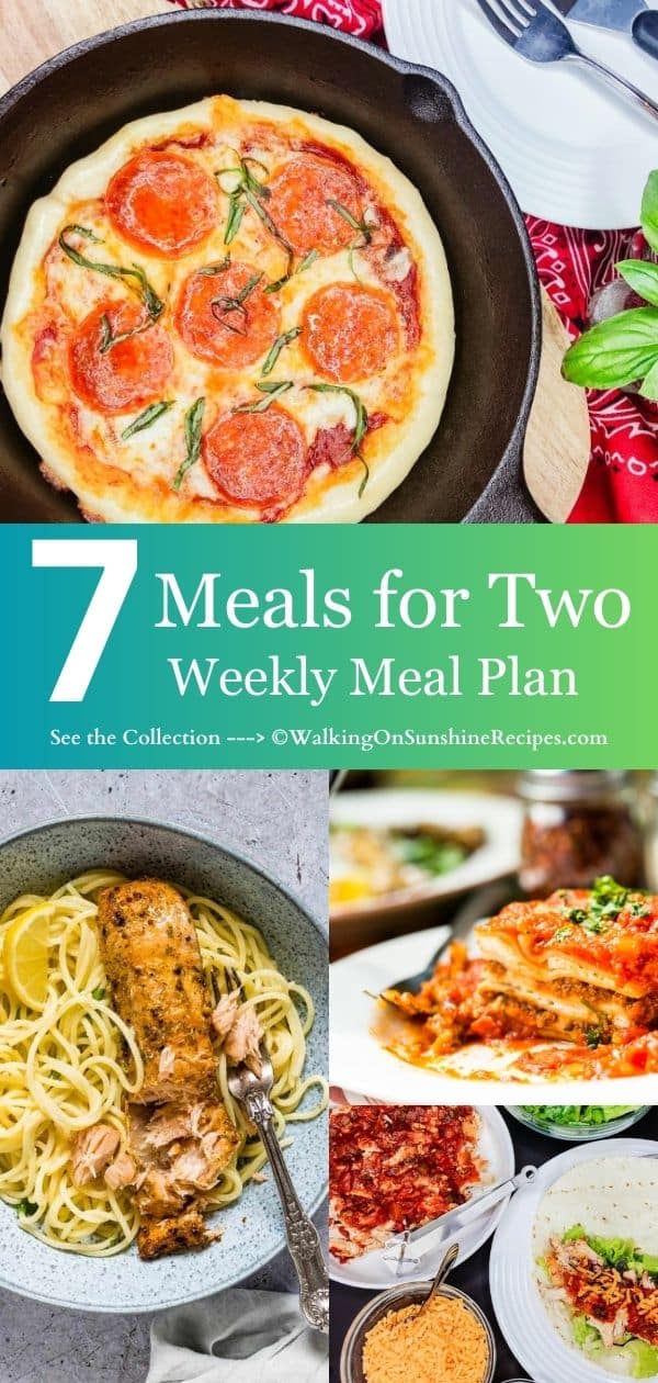 Meal Planning Ideas for Two - Walking On Sunshine Recipes