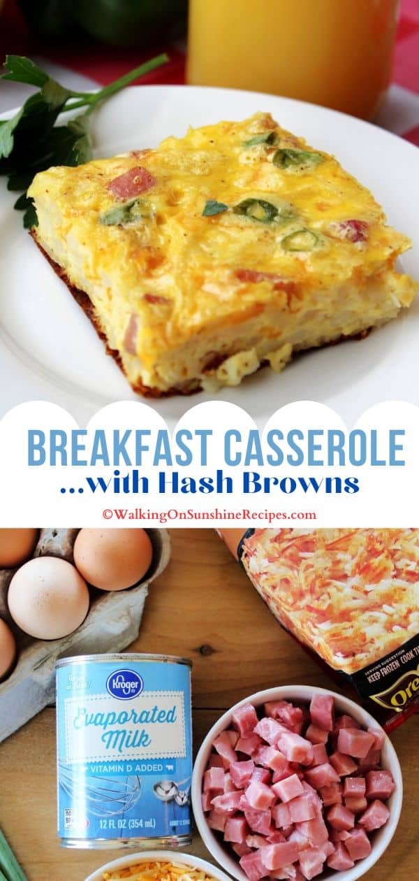 Breakfast Casserole with Hash Browns - Walking on Sunshine