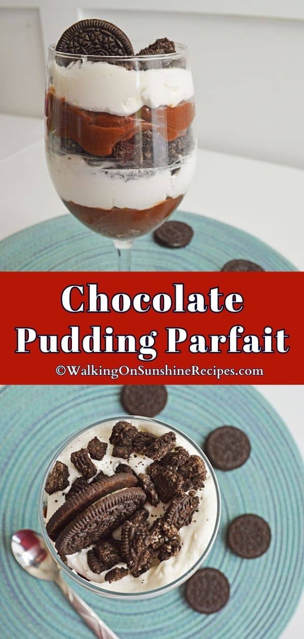 Chocolate Pudding Parfait w/ Oreo Cookies | Walking on Sunshine