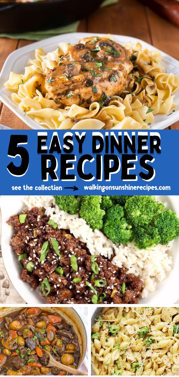 Five Easy Meals for the Week | Walking on Sunshine