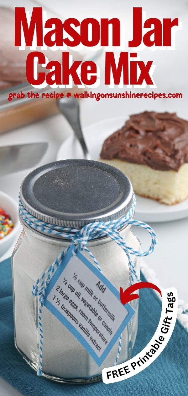 Mason Jar Cake Mix - Walking On Sunshine Recipes