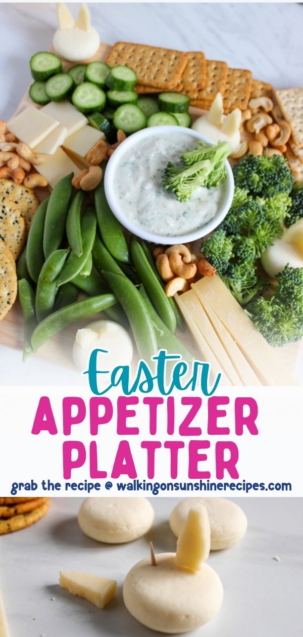 Easter Appetizer Platter - Walking On Sunshine Recipes
