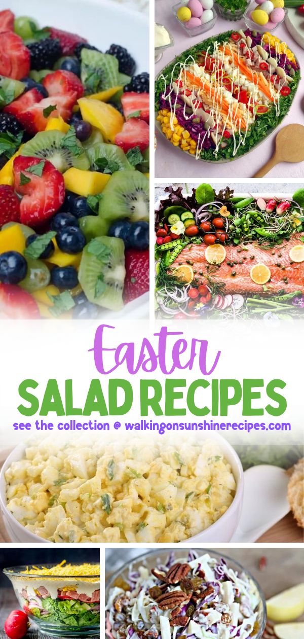 Easter Salad Recipes - Walking On Sunshine Recipes