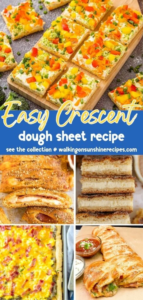 Recipes using Crescent Roll Sheets - Walking On Sunshine Recipes