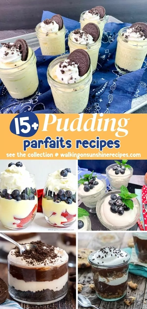 15+ Pudding Parfait Recipes - Walking On Sunshine Recipes