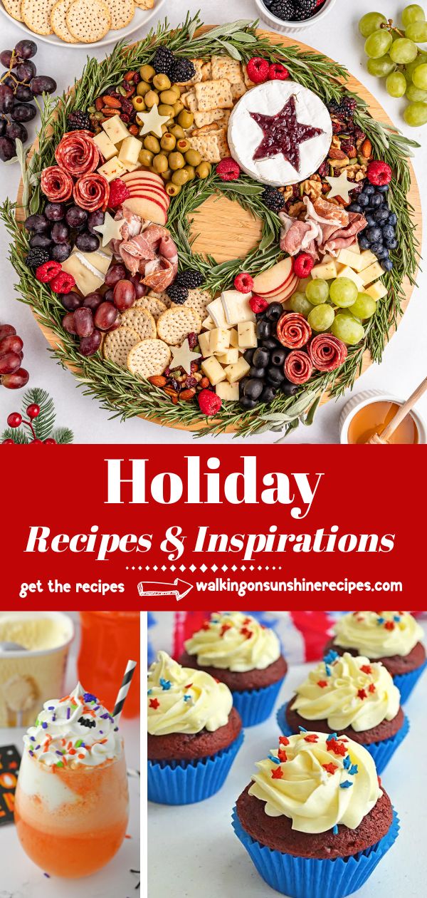Holiday Recipes & Inspiration - Walking On Sunshine Recipes